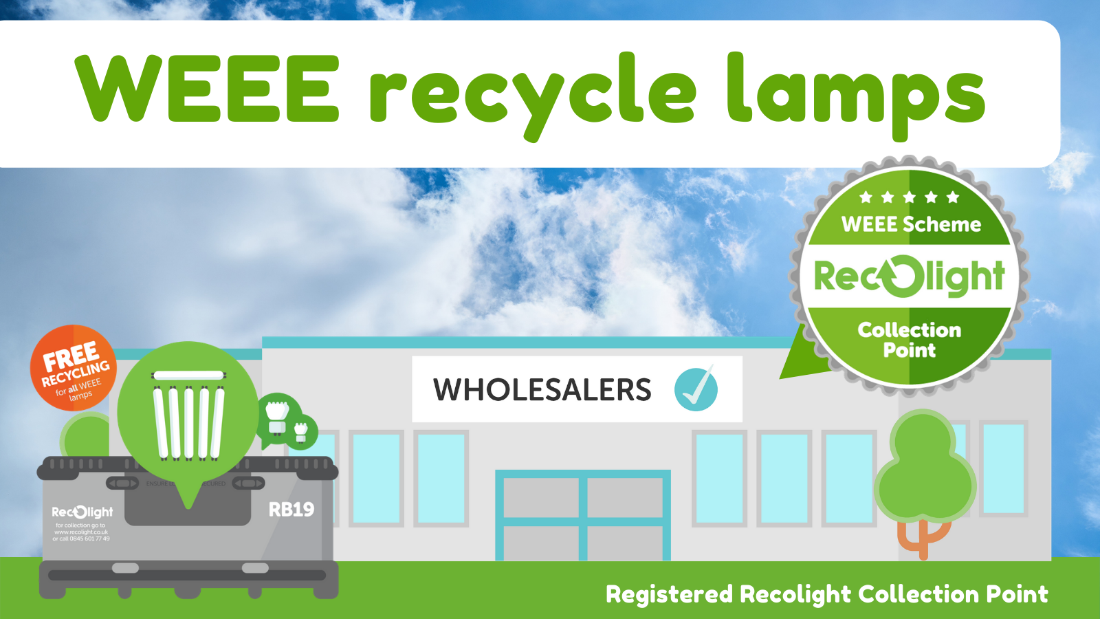 WEEE: mandatory takeback requirements for wholesalers - Recolight