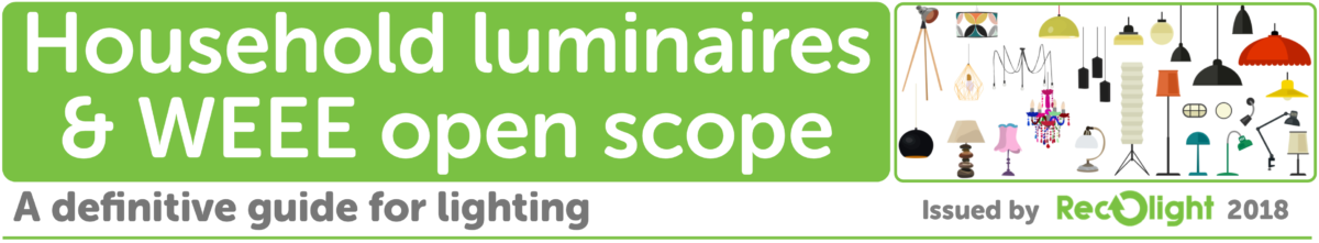 New lighting products in scope of WEEE Regulations - Recolight